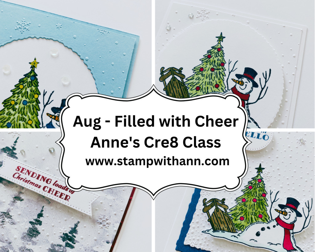Filled with Cheer Cre8 Class Tutorial - Stamp With Anne!